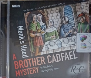 Monk's Hood - A Brother Cadfael Mystery written by Ellis Peters performed by Philip Madoc and ...